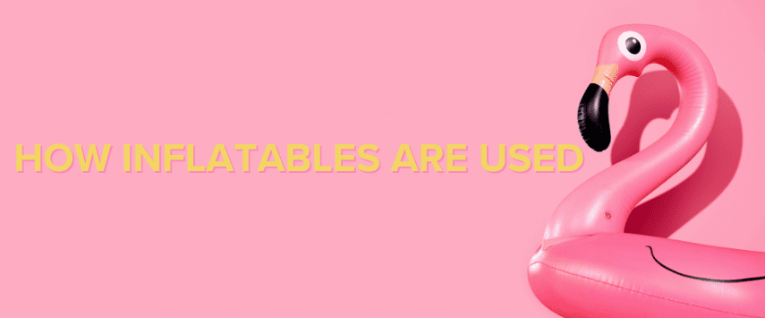 How Inflatables are Used - Instent