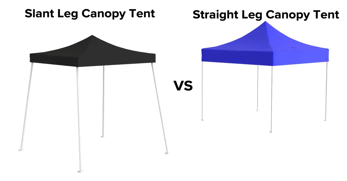 Straight vs. Slant Leg Canopy: Find Your Fit - Instent